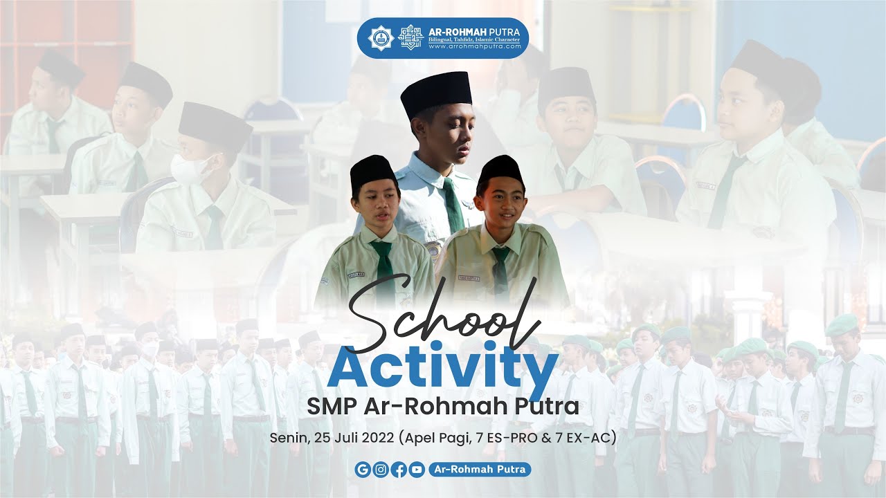 School Activity : Day 1 | SMP Ar-Rohmah Putra - YouTube