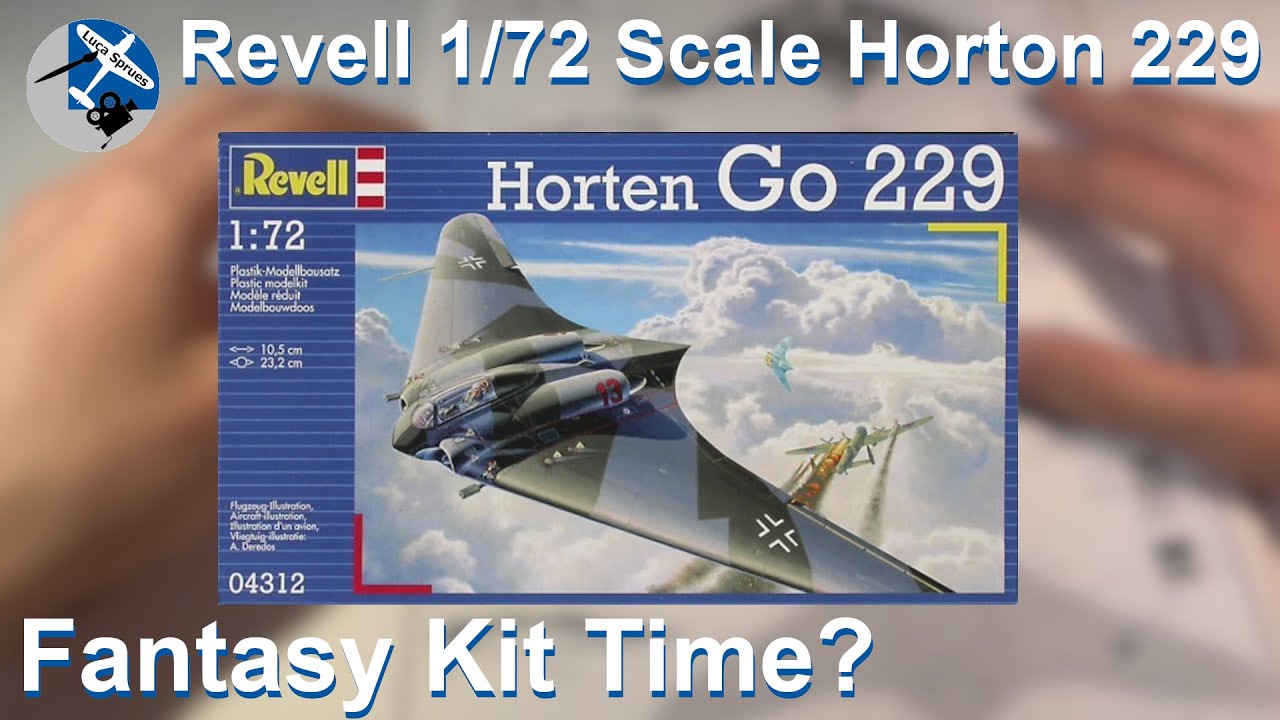 A Good What If Model Kit? - Revell Horton Ho 229 / Go 229 1/72 Scale ...