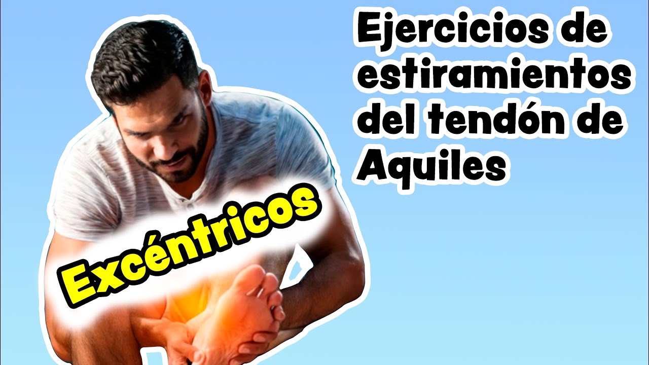Ejercicios excéntricos del tendón de Aquiles - YouTube