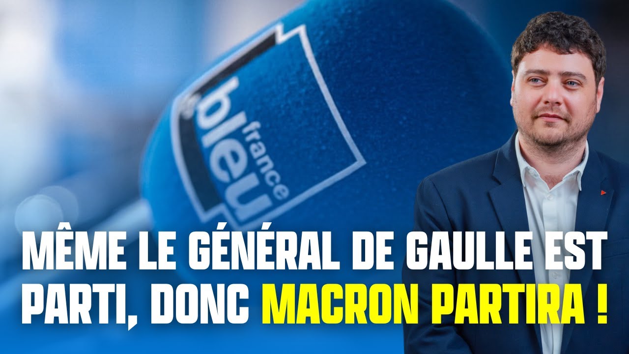 Même le Général de Gaulle est parti, donc Macron partira ! - YouTube