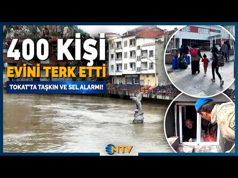 Tokat'ta Taşkın ve Sel Alarmı Sonrası Bölge Tahliye Ediliyor! | NTV