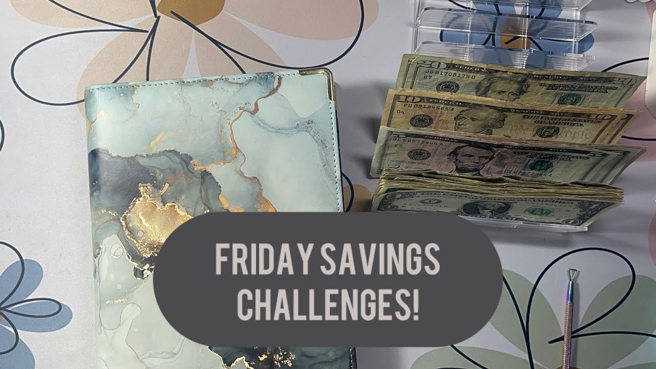 Friday Savings Challenges! - YouTube