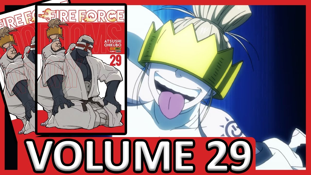 FIRE FORCE VOL 29 | UNBOXING E REVIEW DO MANGÁ - YouTube