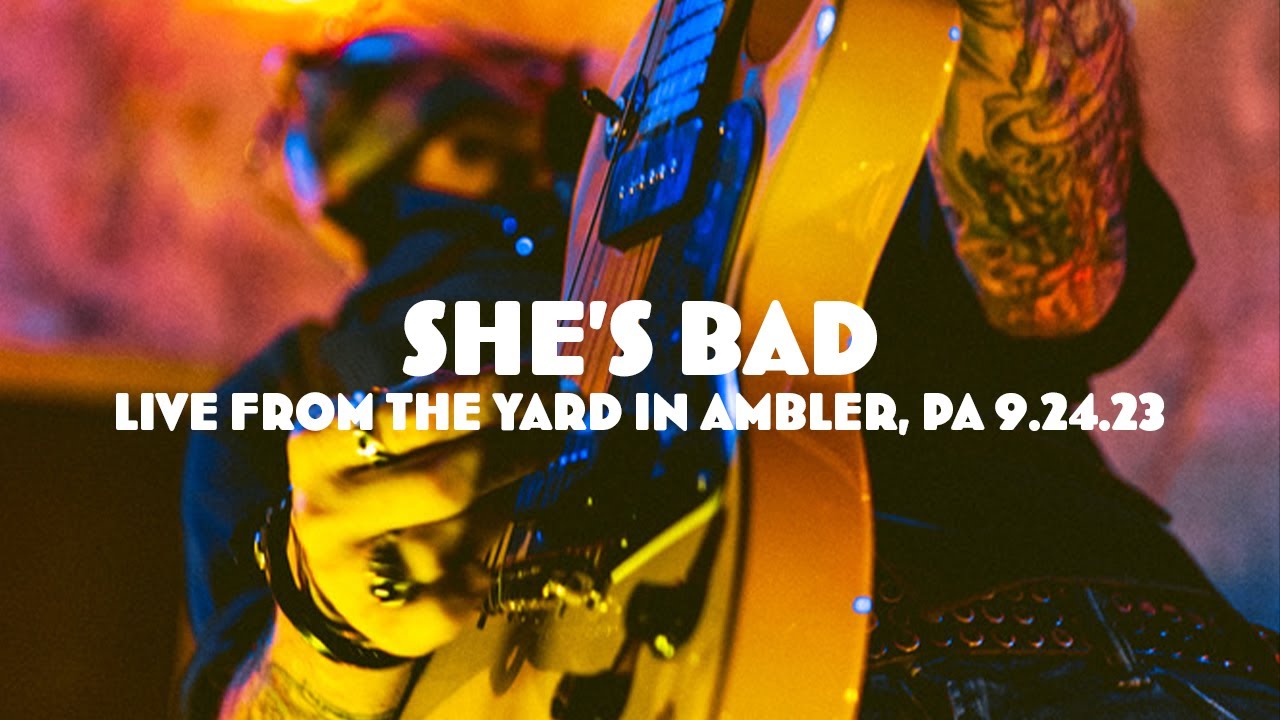 She's Bad (live 9.24.23) - YouTube