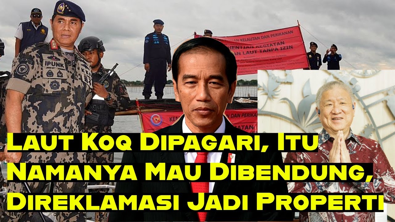 Aneh! Laut Koq Dipagari, Itu Namanya Mau Dibendung, Direklamasi Jadi ...
