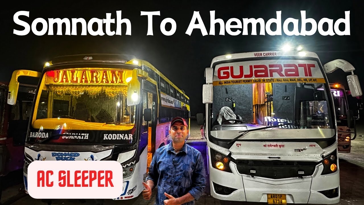 Somnath To Ahemdabad by AC Sleeper Bus॥ 2x2 AC Luxury Bus Journey॥ Full ...
