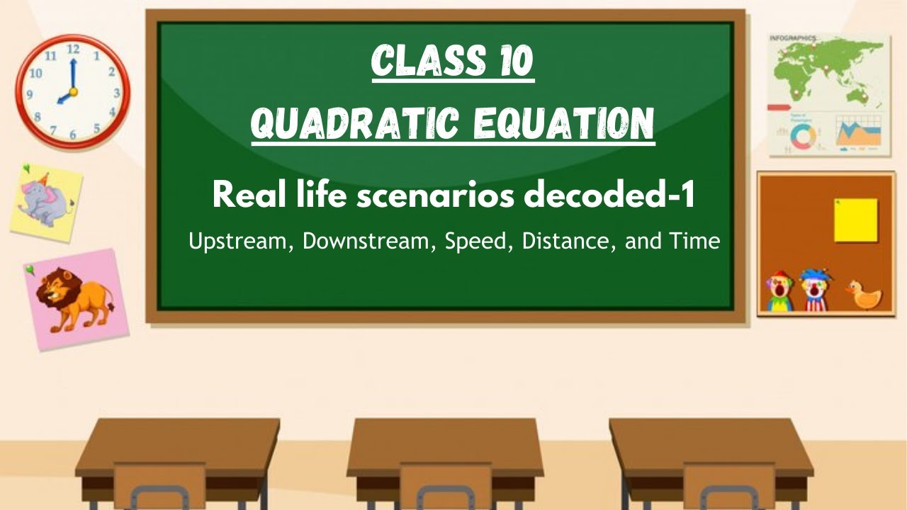 Class 10 quadratic equation I Upstream I Downstream, Speed, Distance ...