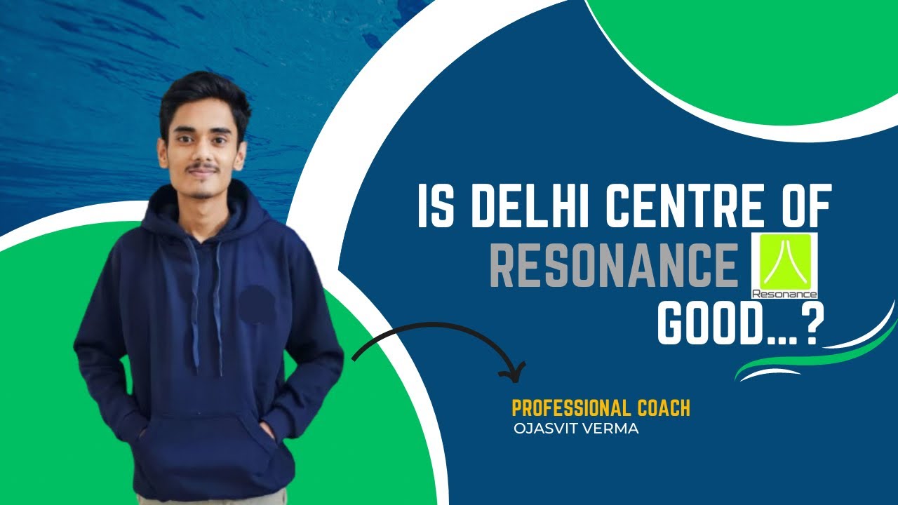 Is RESONANCE DELHI centre good …?🤔🤔 or not 📚🙏 - YouTube