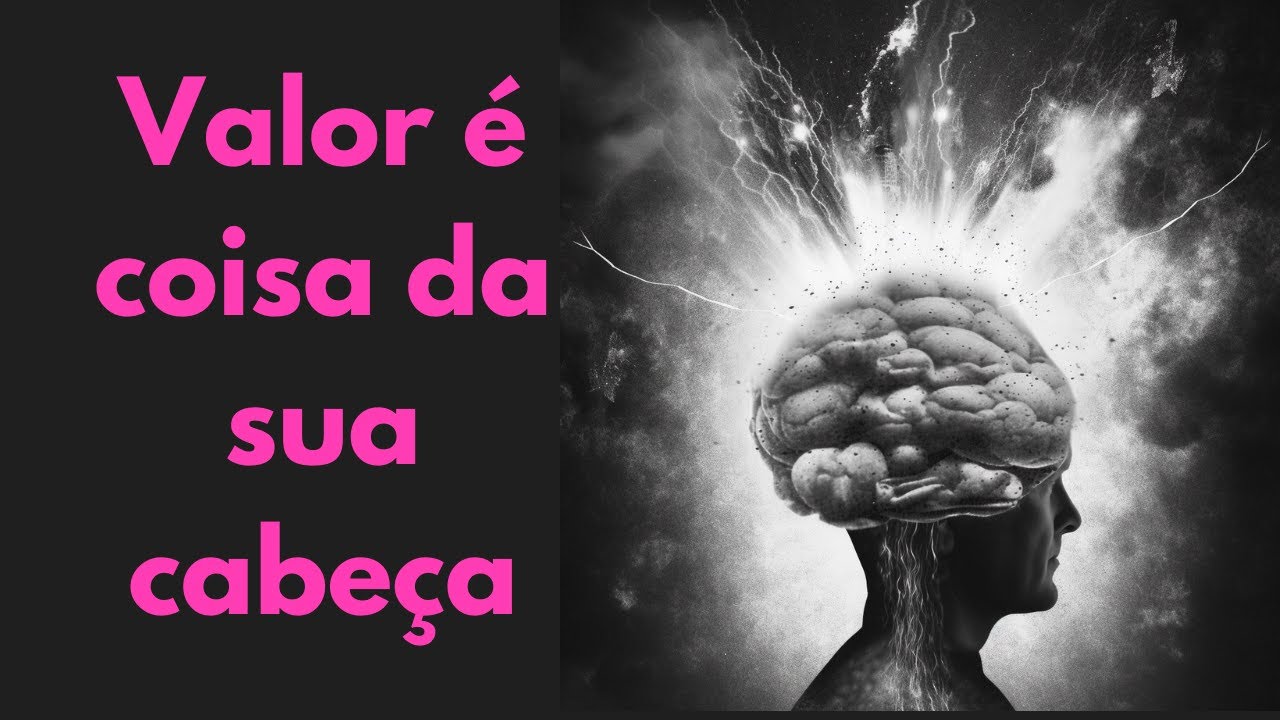 Afinal, o que é "valor'? - YouTube