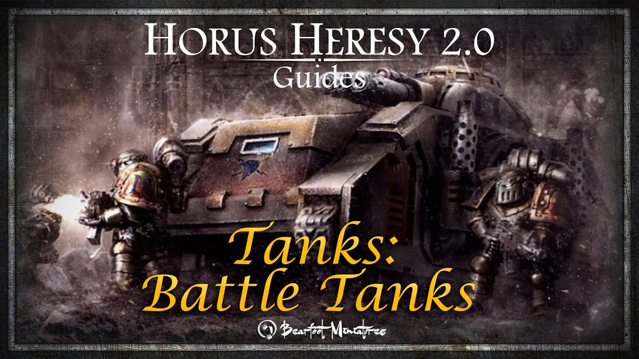 Battle Tanks - Tanks in the Age of Darkness - Horus Heresy 2.0 - Age Of ...