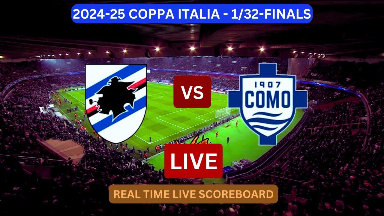 Sampdoria Vs Como LIVE Score UPDATE Today Soccer Football Coppa Italia ...