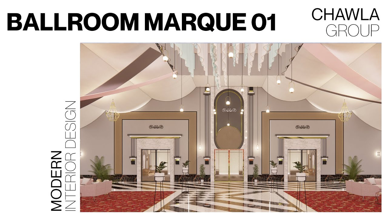 Ballroom/Marquee 01 Interior Design | Chawla Group - YouTube