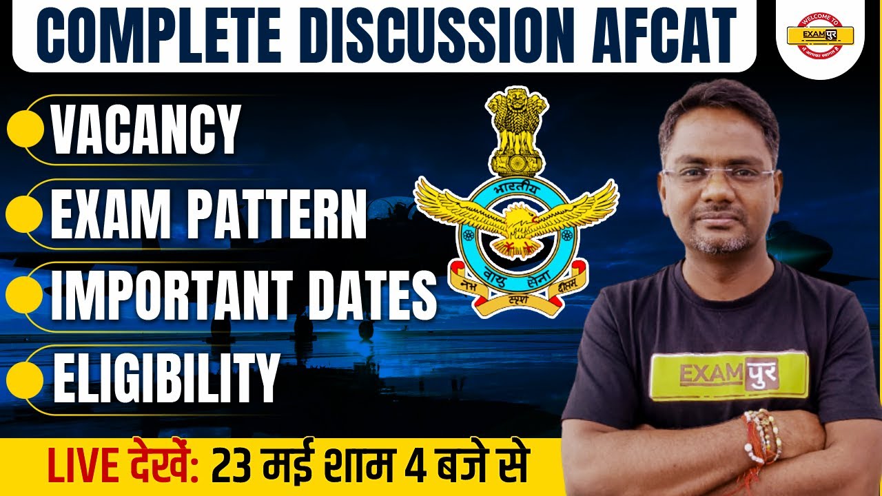 AFCAT 2 2023 NOTIFICATION | ELIGIBILITY, VACANCY, EXAM PATTERN ...