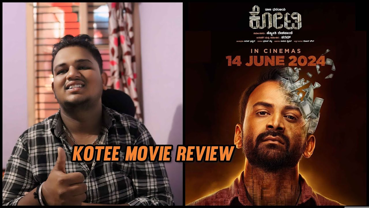 Kotee Movie Review | Daali Dhananjaya | Film Update BOX | - YouTube