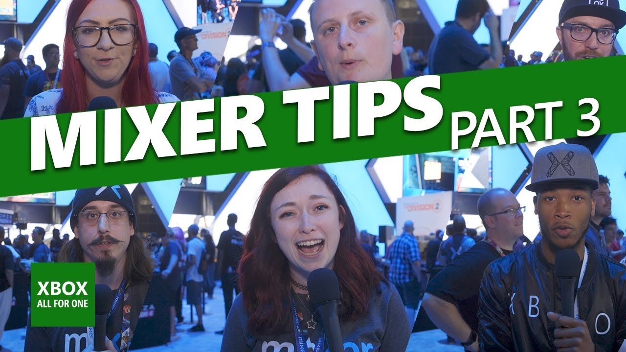 Xbox All For One | Mixer Tips: Part 3 - YouTube