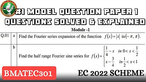 Maths 3rd Sem Question Paper 1,2 Solved and Explained 3rd Sem ECE 2022 Scheme VTU BMATEC301 ...