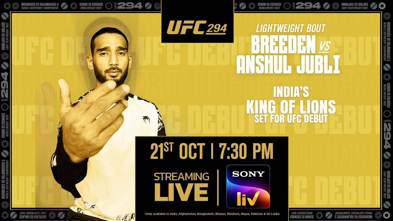 UFC 294: Watch Anshul Jubli make his UFC debut! | 21st Oct, 7:30 PM ...