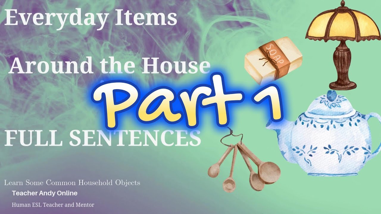 Questions & Answers | Full Sentence Practice with Household Vocabulary ...