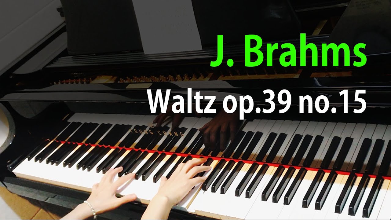 Brahms waltz op.39 no.15 브람스왈츠 15번 (스위트피아노/SWEETPIANO) - YouTube