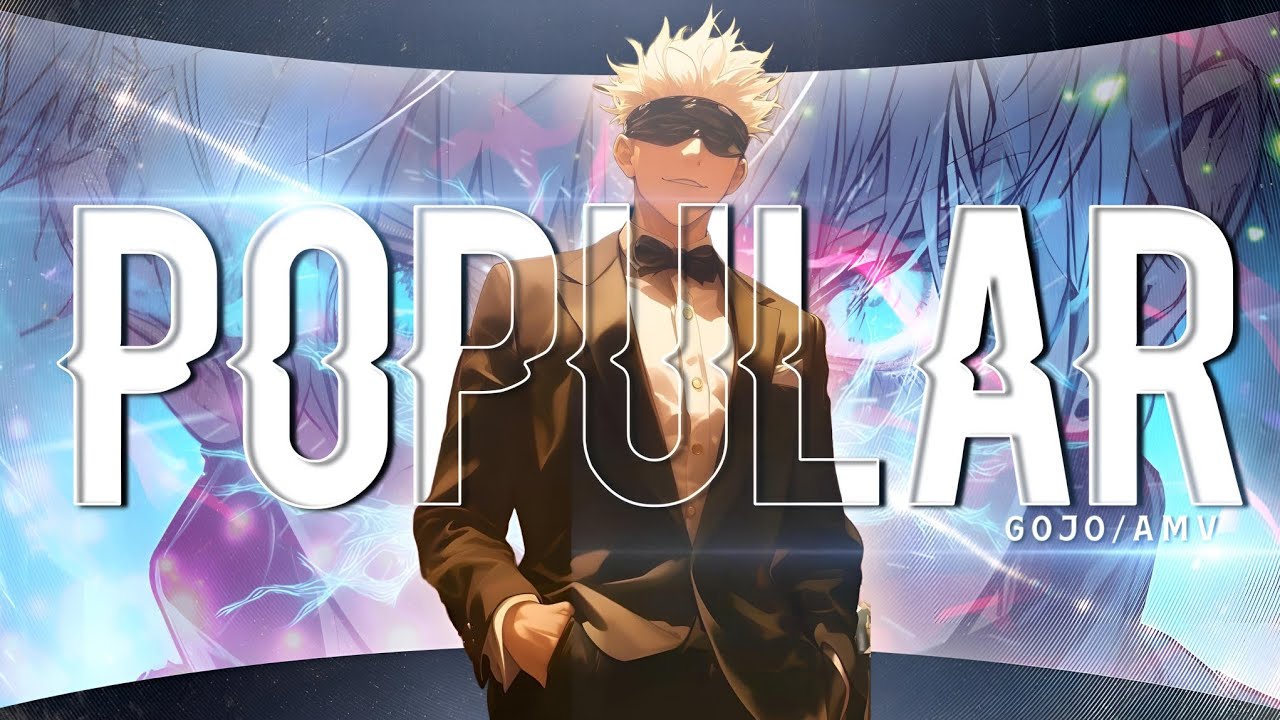 GOJO SATORU😈|| "POPULAR" @purgify.mp4 REMAKE - [ AMV/EDIT ] 4K || FREE ...