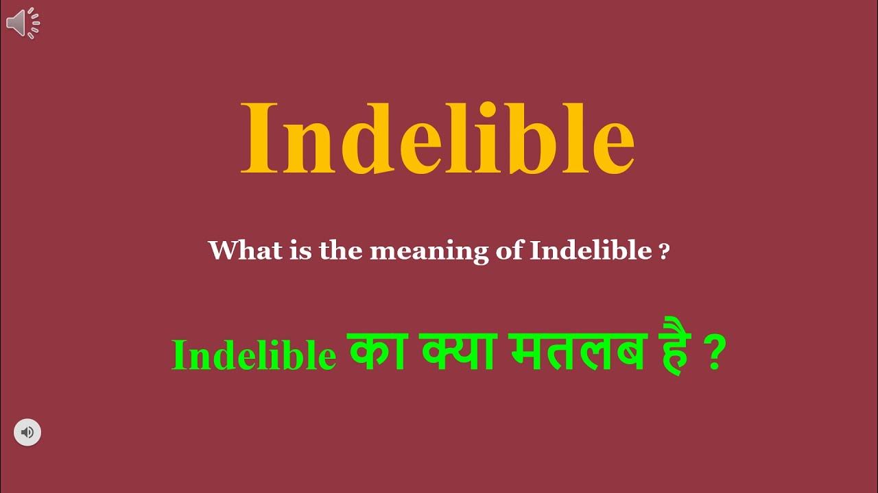Indelible Meaning In Hindi Indelible Ka Kya Matlab Hota Hai Daily indelible-meaning-in-hindi-indelible-ka-kya-matlab-hota-hai-daily