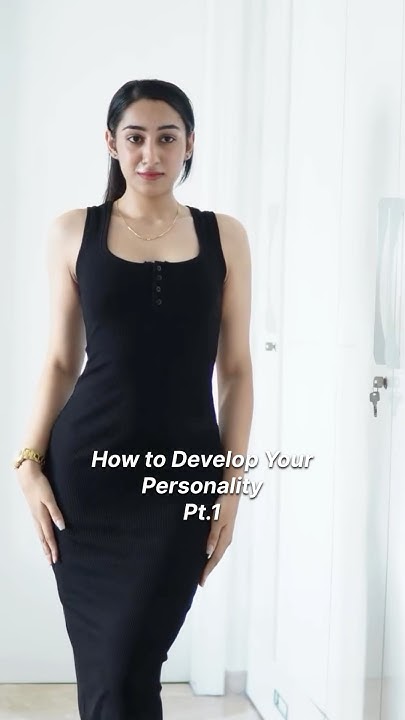 How to develop your personality pt.1 #person algrowth#personaldevelopment # ...