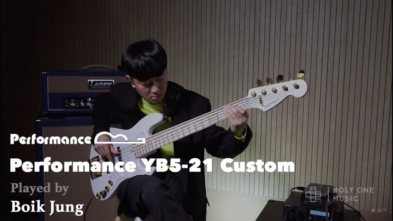 Performance YB5-21 Custom Played By Boik Jung - YouTube