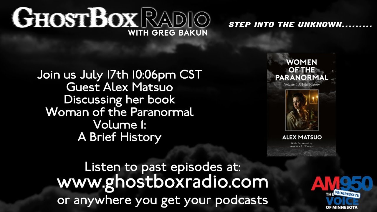 GhostBox Radio - Author Alex Matsuo 7.17.23 - YouTube