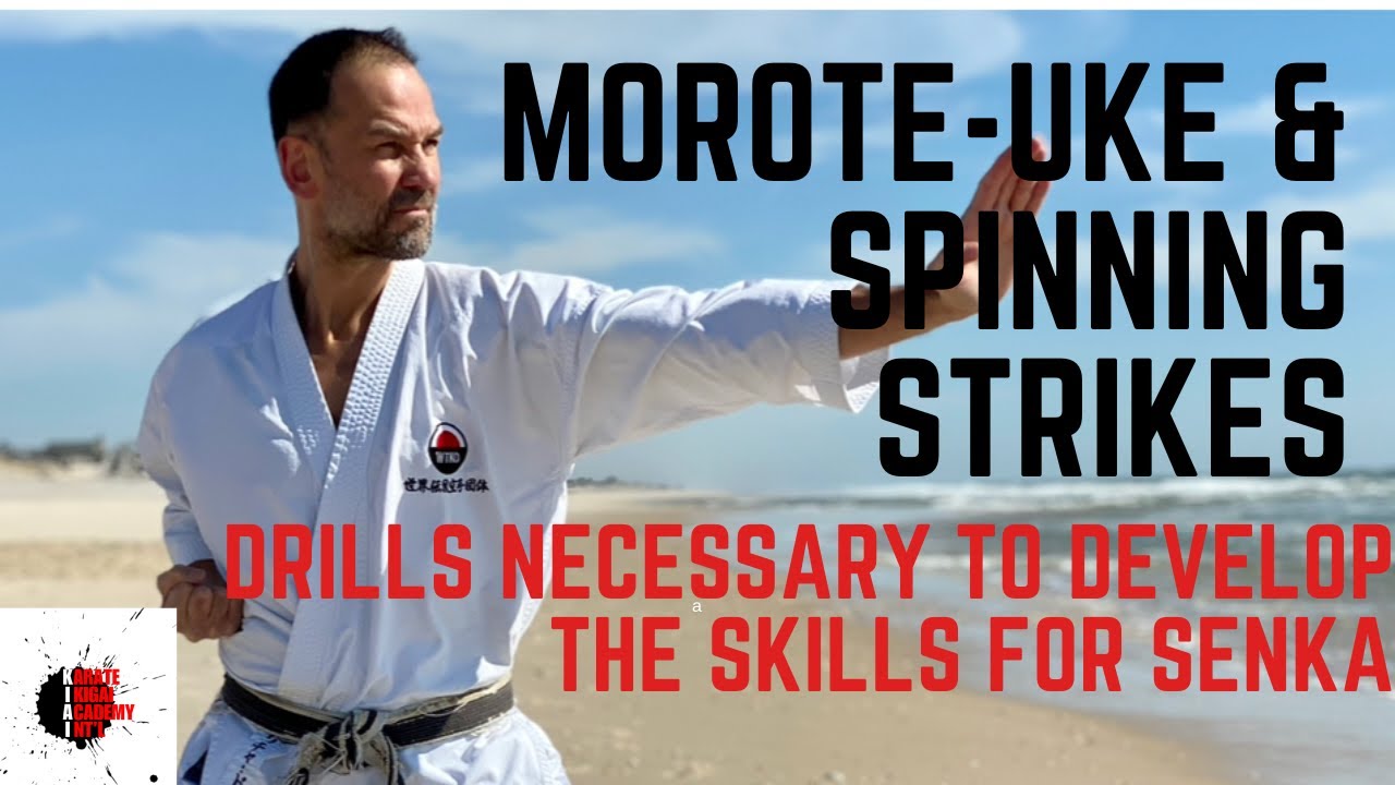 Morote-uke variations, spinning strikes and blocks from the kata Senka ...
