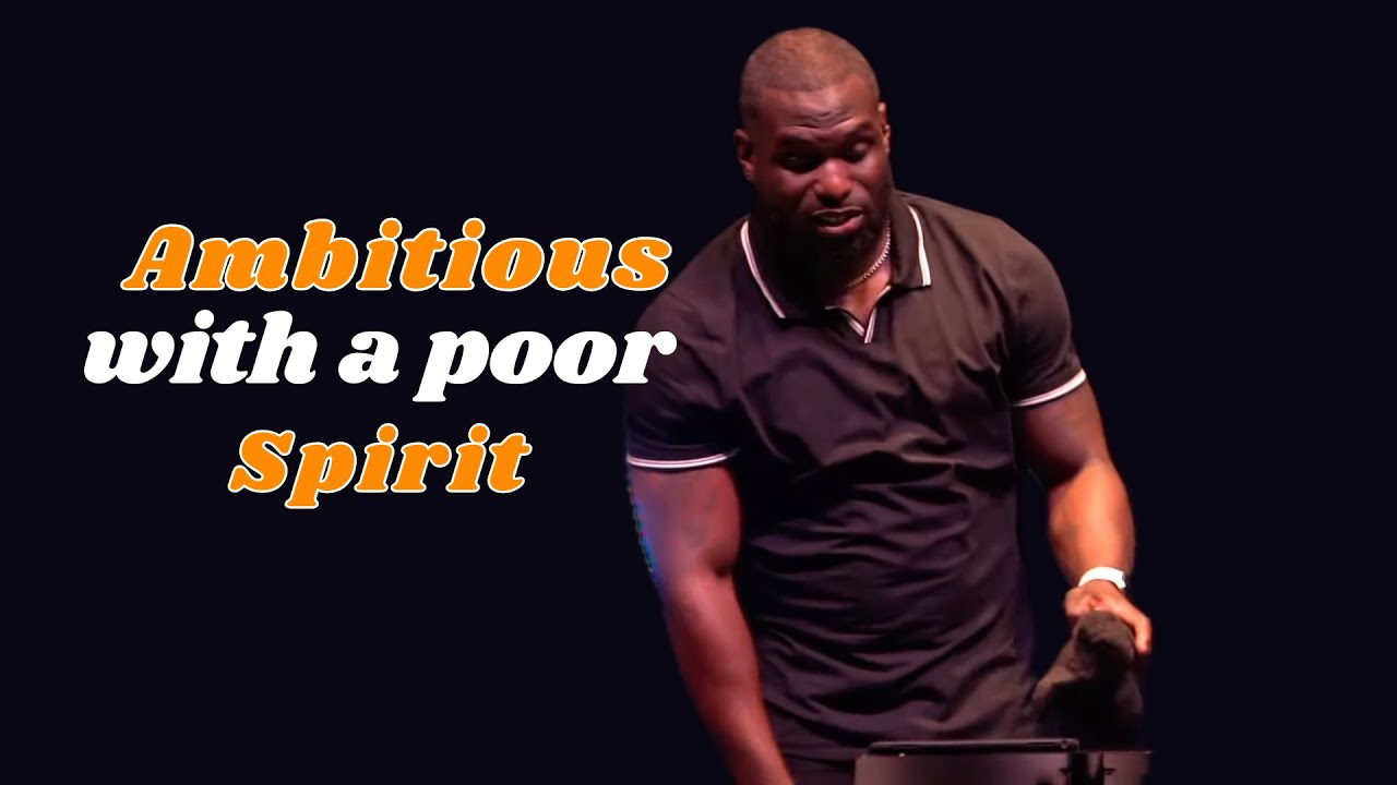 Ambitious with a poor spirit | Philip Anthony Mitchell Bible Study on ...