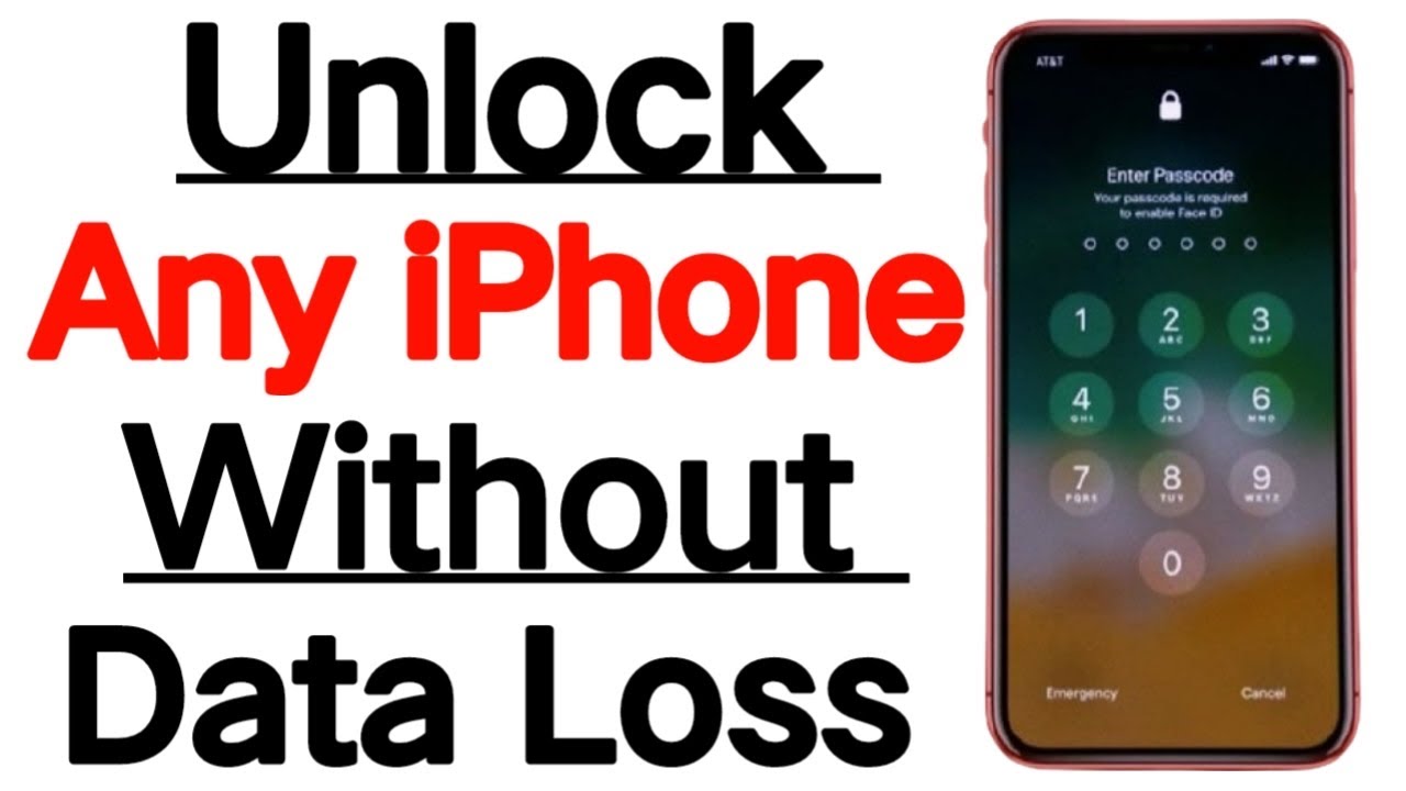 How To Unlock Any iPhone Without Data Loss || Unlock iPhone Passcode ...