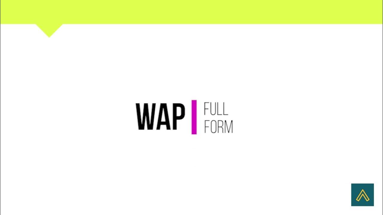 WAP Full Form | Abbreviations | Full forms - YouTube