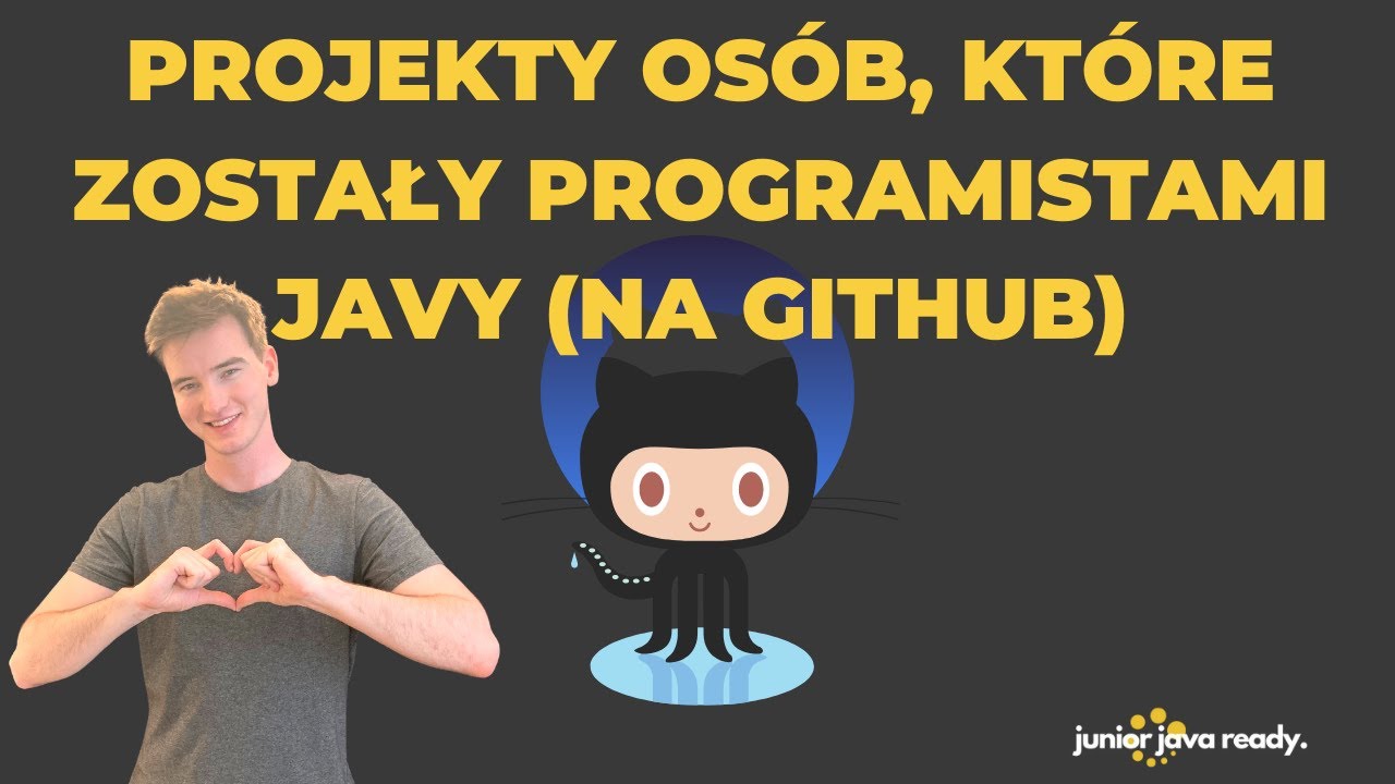 Projekty osób które zostały programistami Javy (na github) [Jak zostać Junior Java Developerem ...