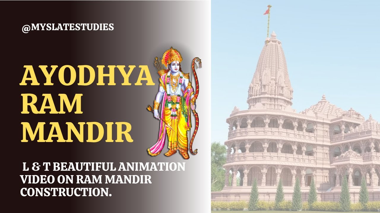 Ram Mandir |L & T Beautiful animation video on Ram Mandir construction ...