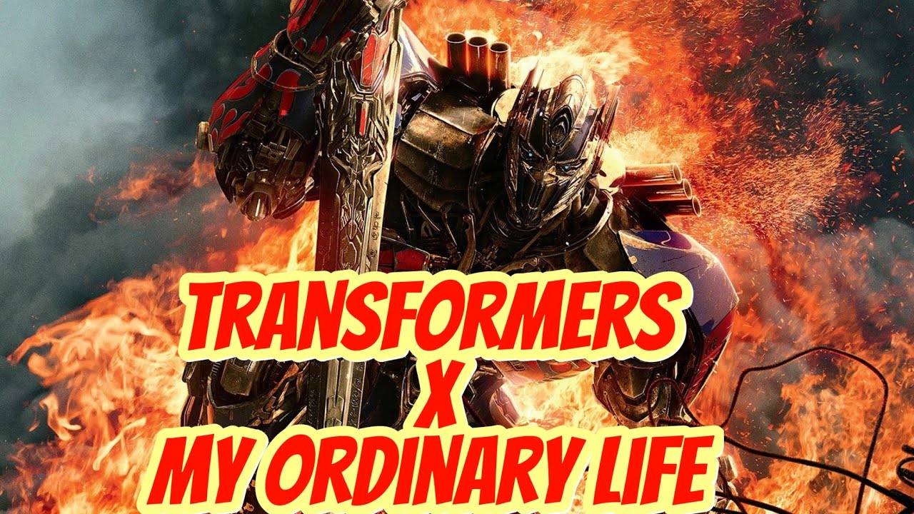 Transformers X My ordinary Life [edit/amv] | Optimus VS Fallen - YouTube