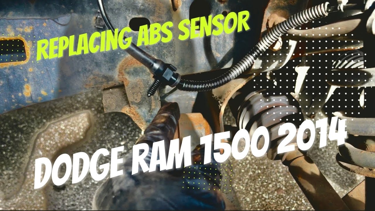Replacing ABS Sensor for Dodge RAM 1500 2014 #dodgeram1500 #mechanic # ...