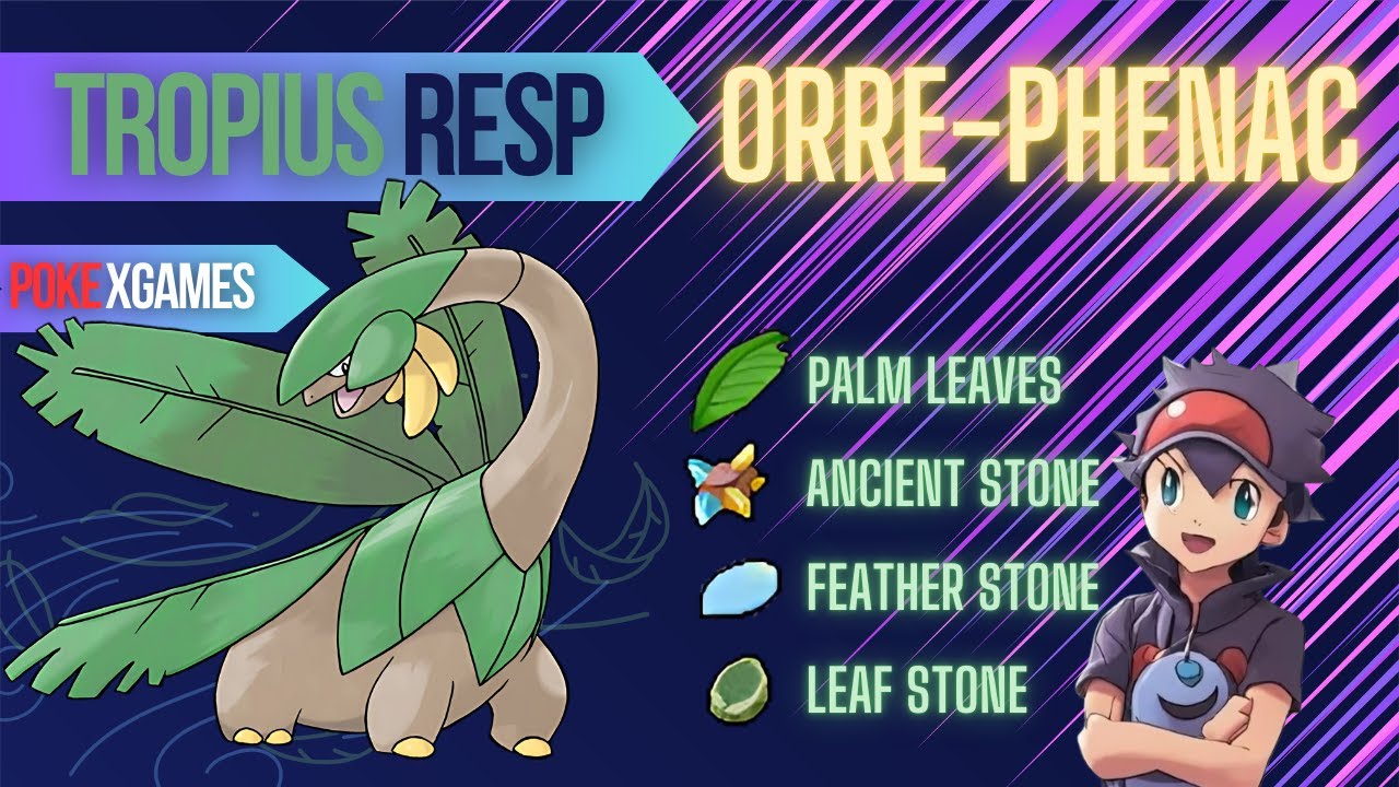 Tropius Respawn in Phenac Orre | Tropius Loot, Strength & Navigation ...