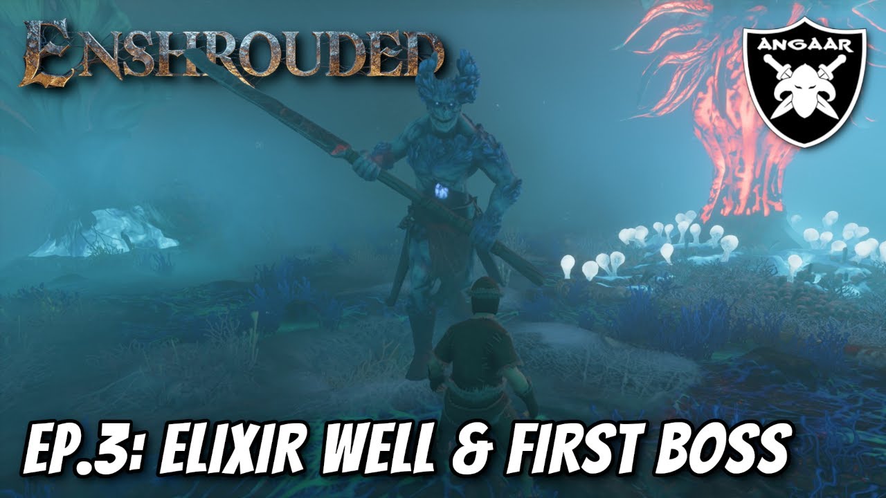 Enshrouded | Ep.3: Elixir Well & First Boss - YouTube