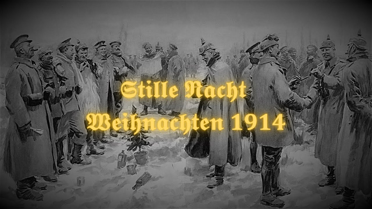 Christmas 1914 - Silent Night, Stille Nacht - YouTube