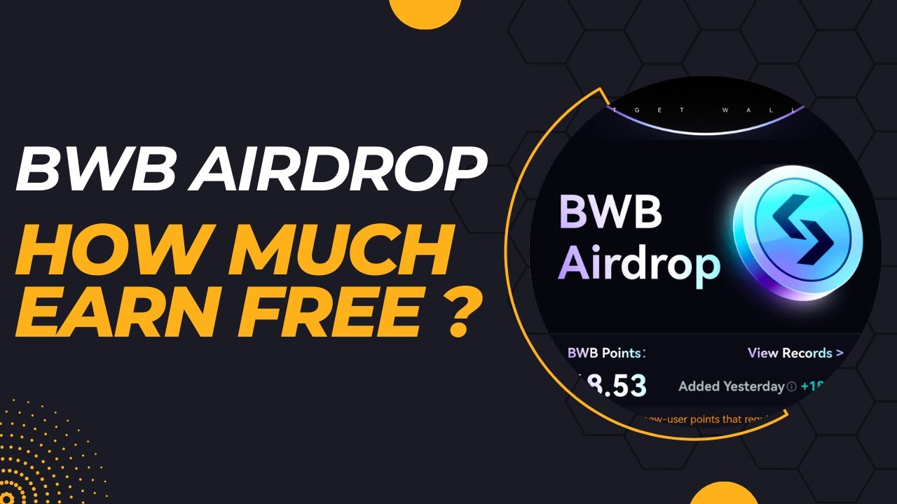 BWB AIRDROP FREE OR NOT - YouTube