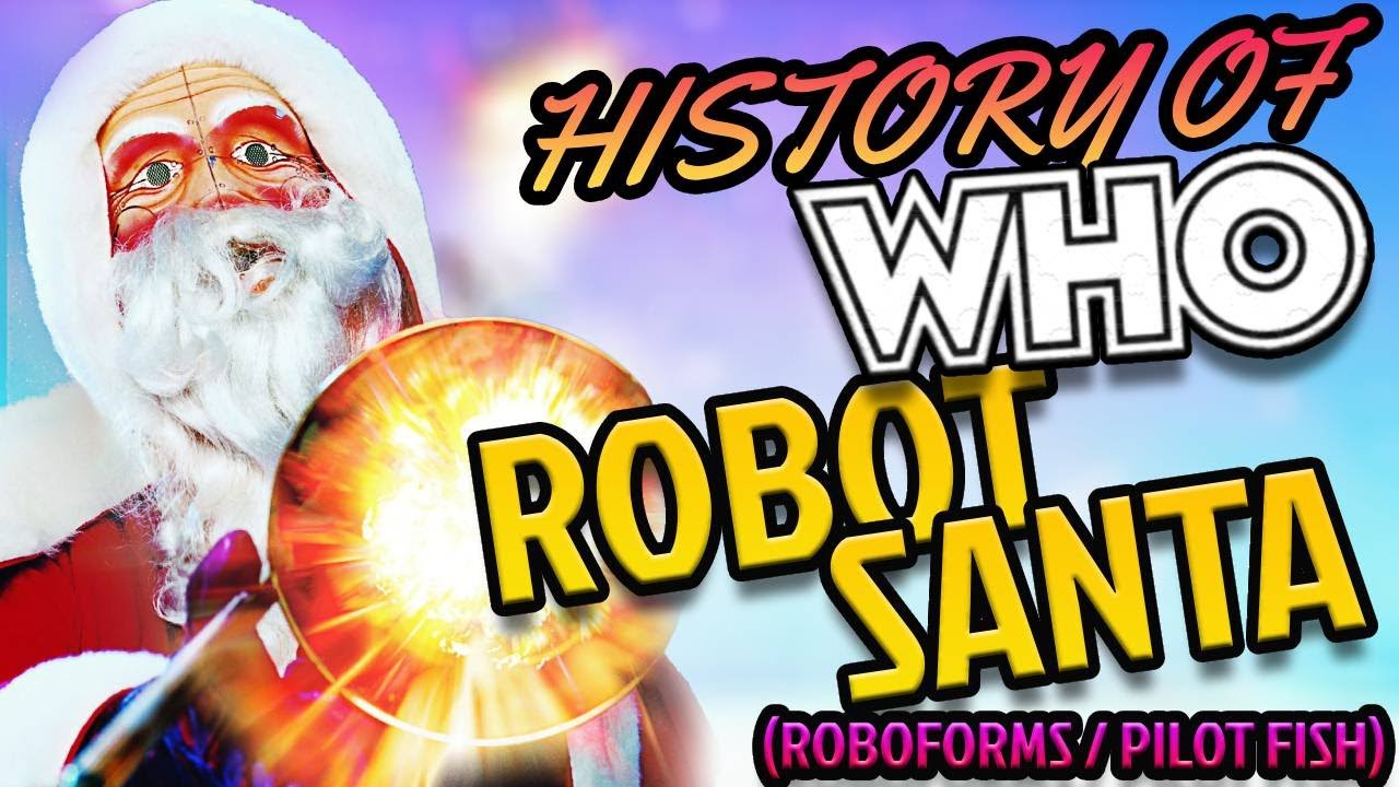 History of ROBOT SANTA | Doctor Who - YouTube