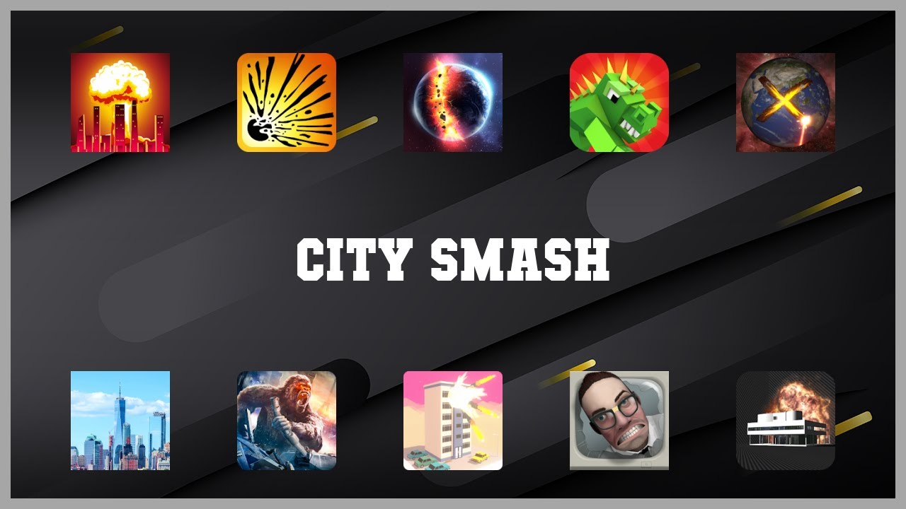 Must have 10 City Smash Android Apps - YouTube