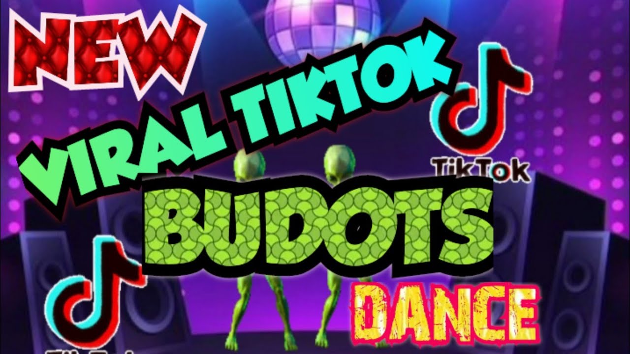 NEW VIRAL TIKTOK BUDOTS DANCE 💥 NONSTOP DISCO BUDOTS REMIX - YouTube