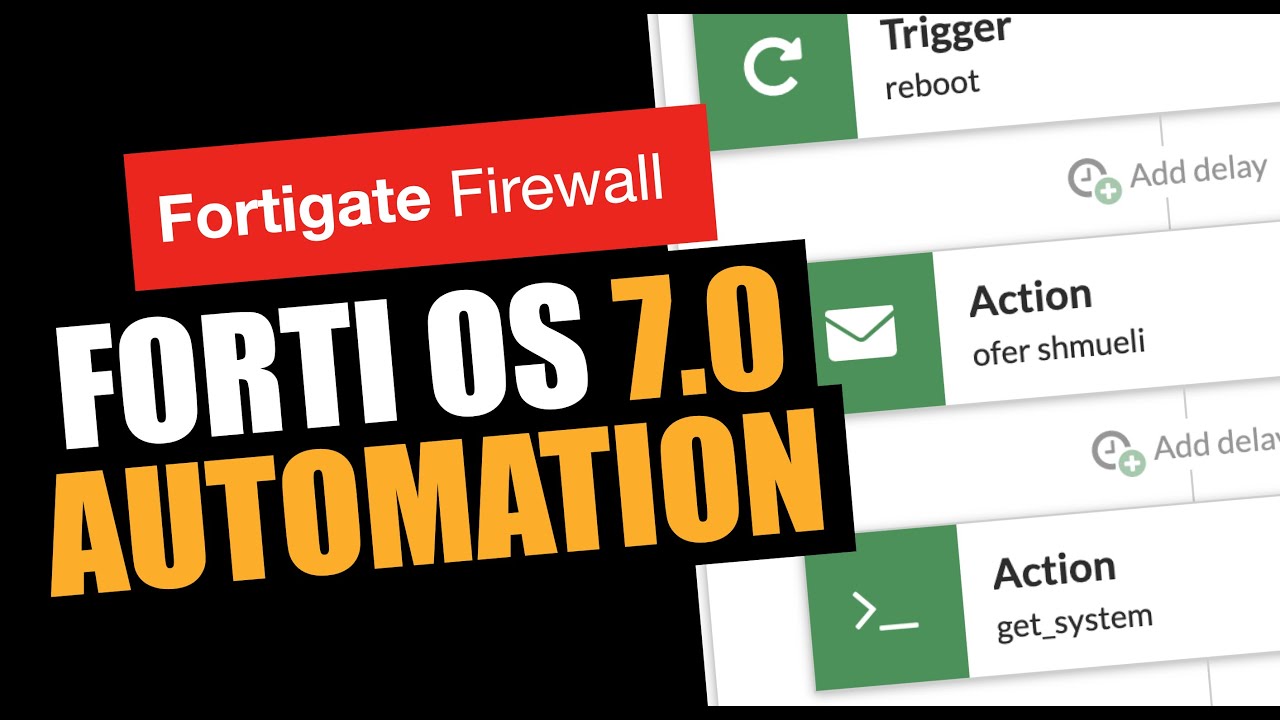 FortiOS 7.0 Automation - YouTube