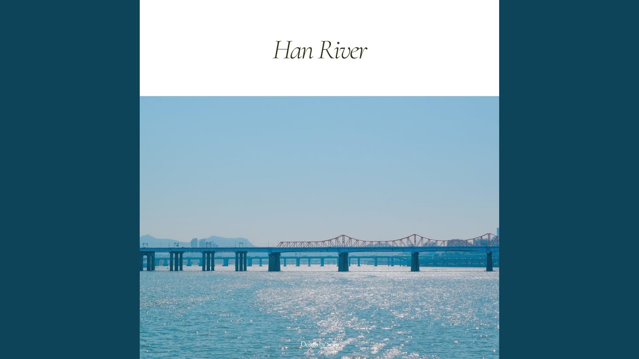 Han River - YouTube