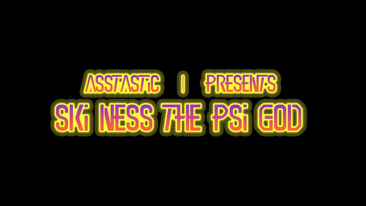 Ski Ness The Psi God: A Project + Combo video - YouTube