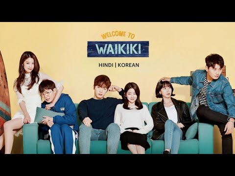 Welcome To Waikiki S01 EP 1 HINDI DUBBED