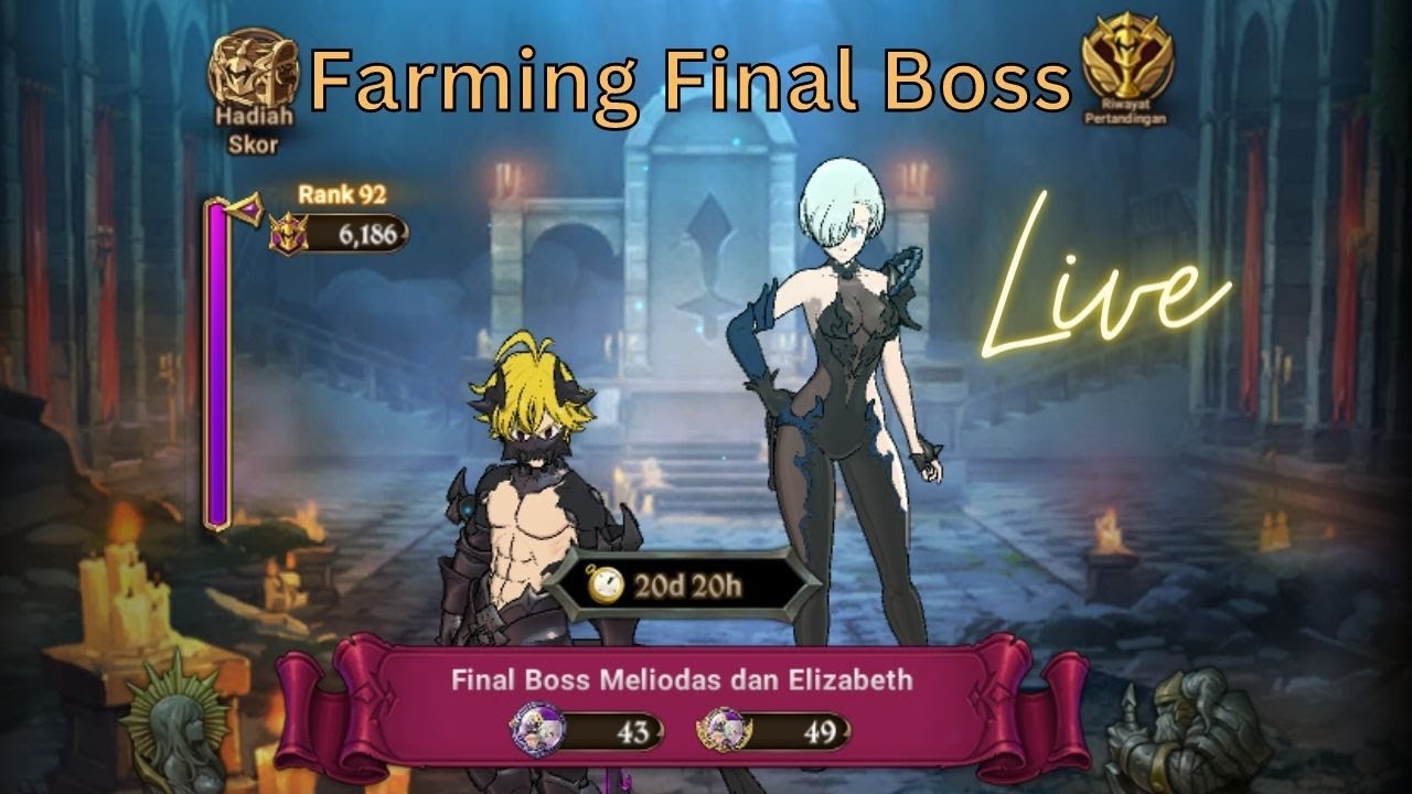 Farming Final Boss Meliodas And Elizabeth 7DS The Seven Deadly Sins ...