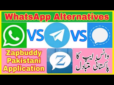 WhatsApp Alternatives | Zapbuddy | Pakistani App. | WhatsApp VS Telegram VS Signal@DrAltafSheikh