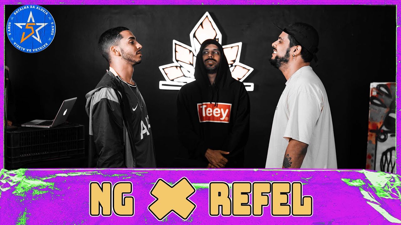 REFEL X NG | PRIMEIRA FASE | 257ª Batalha da Aldeia - YouTube